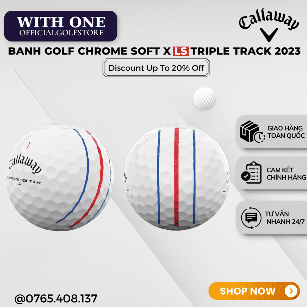 Banh golf Callaway Chrome Soft X LS Triple Track [2023] - withonegolf.com